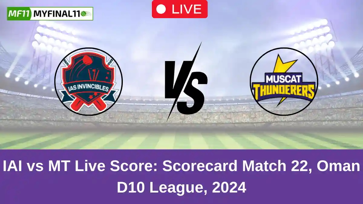 IAI vs MT Live Score: Scorecard, Ball by Ball Commentary - Match 33 ...