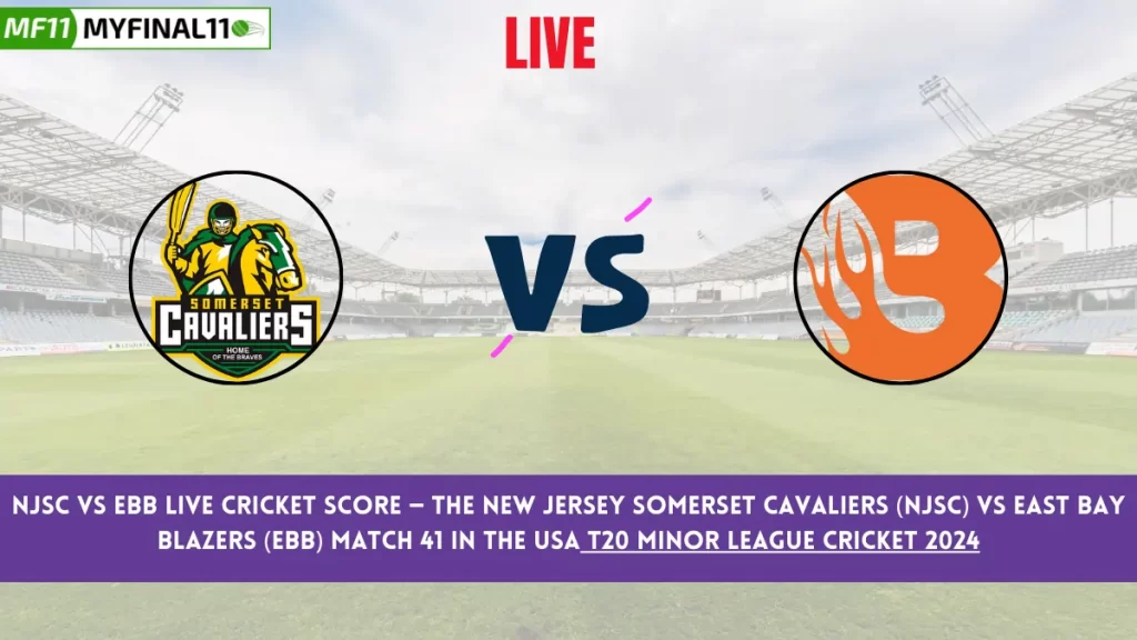 NJSC vs EBB Live Score: Scorecard, Ball by Ball Commentary - Match 41 ...