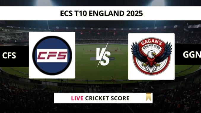 CFS vs GGN Live Score, Scorecard, Ball by Ball Update | ECS T10 England ...