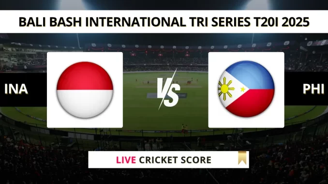 INA vs PHI Live Score, Scorecard, Ball by Ball Update | Bali Bash T20I ...