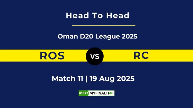 ROS vs RC Player Battle & Head to Head Team Stats - Oman D20 League 2025